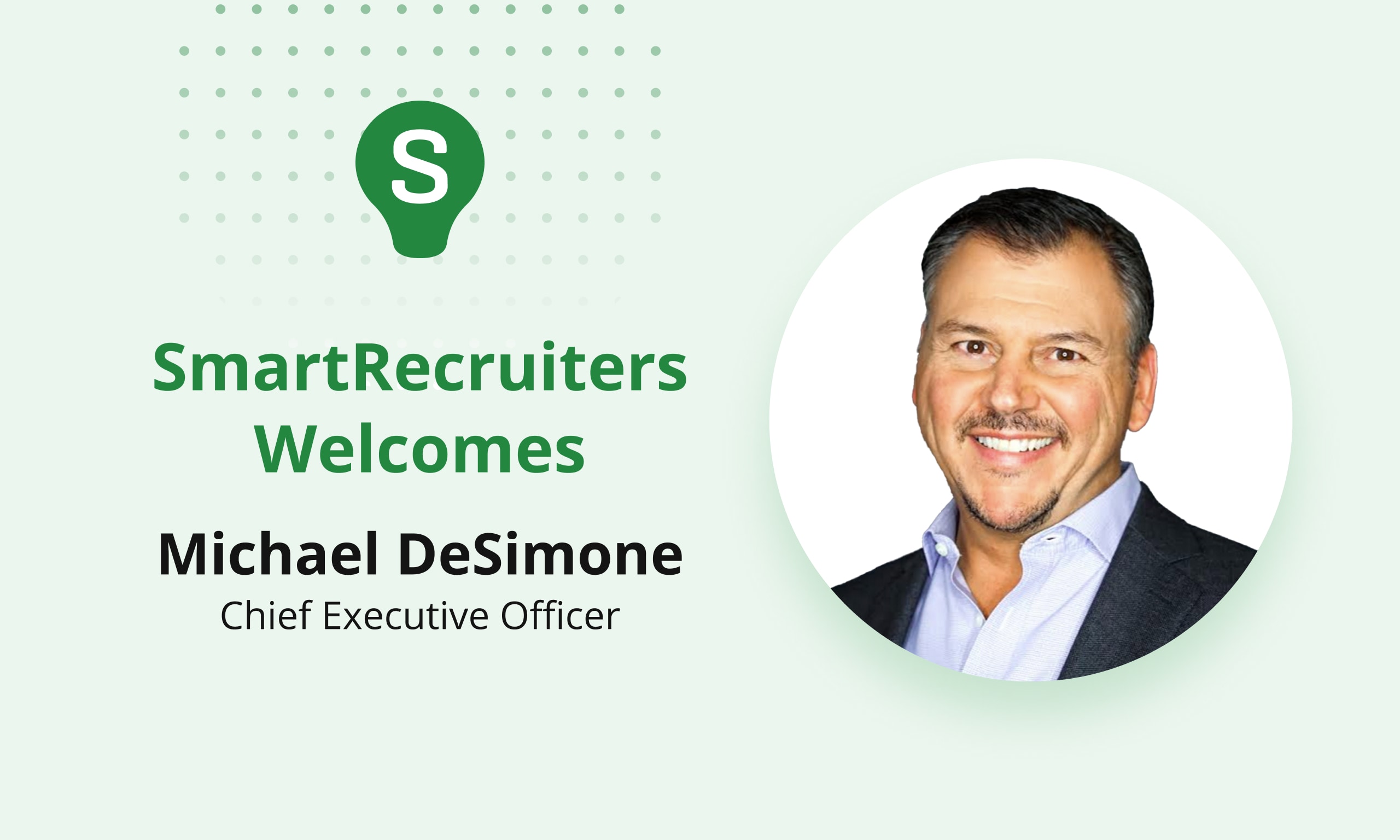 SmartRecruiters Welcomes Michael DeSimone as CEO | SmartRecruiters