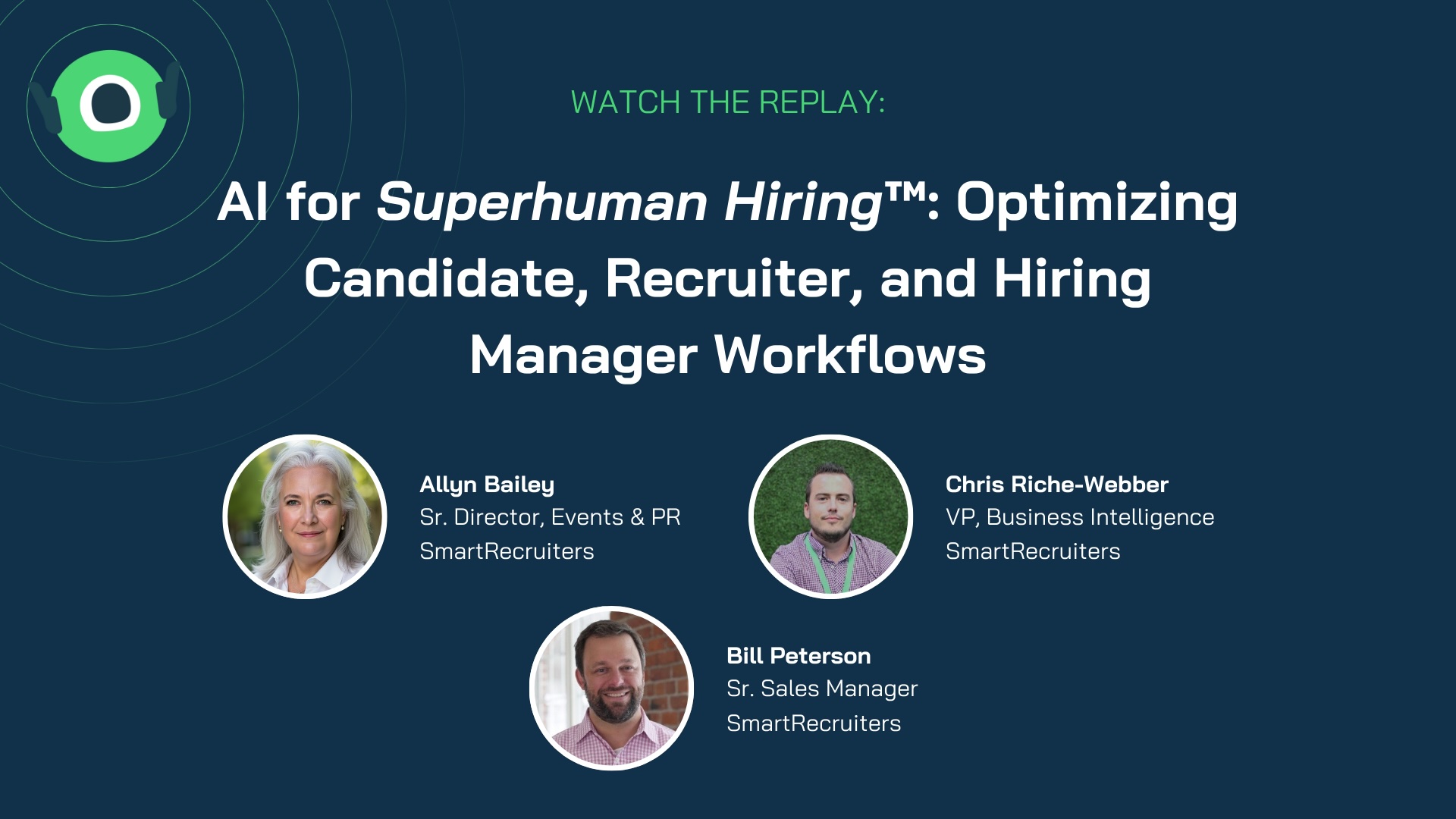 AI for Superhuman Hiring™: Optimizing Candidate, Recruiter, and Hiring Manager Workflows ...