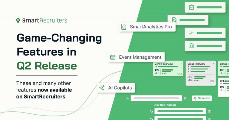 SmartRecruiters Unleashes Game-Changing Features in Q2 2024 Release ...