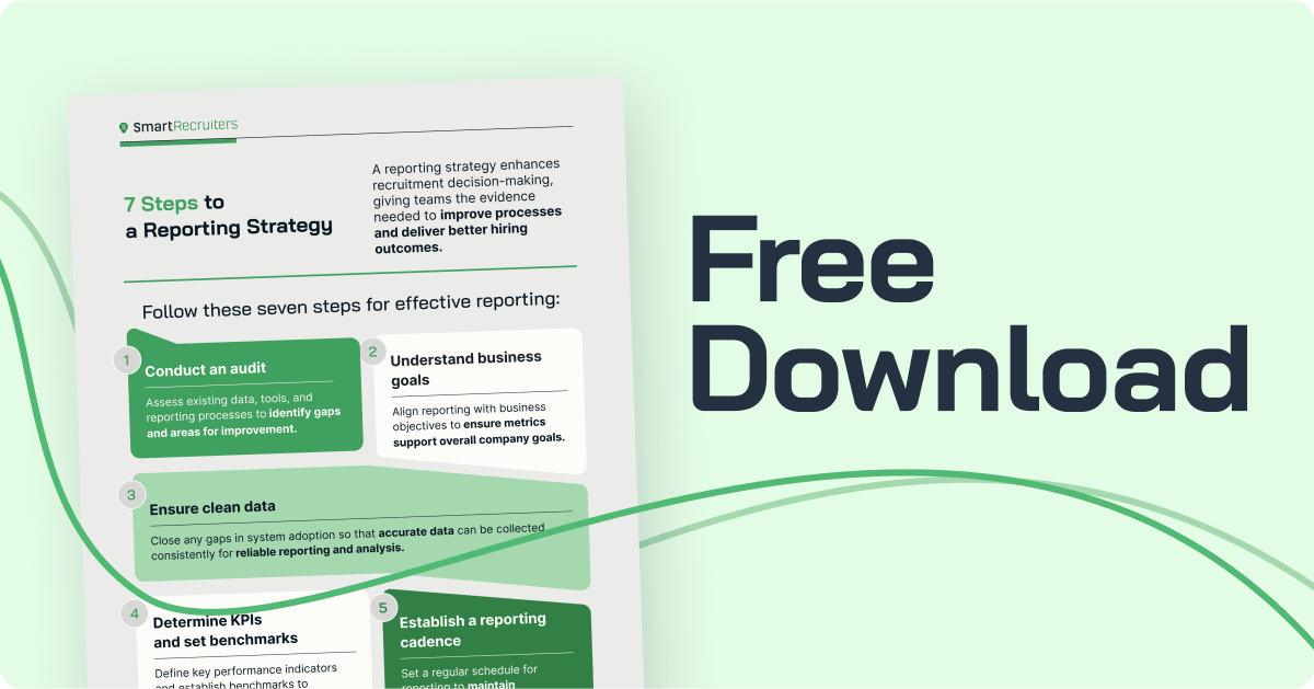 7 Steps to a Talent Acquisition Reporting Strategy | SmartRecruiters